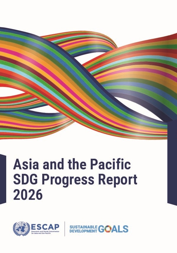 Launch of the Asia and the Pacific SDG Progress Report 2026 | ESCAP